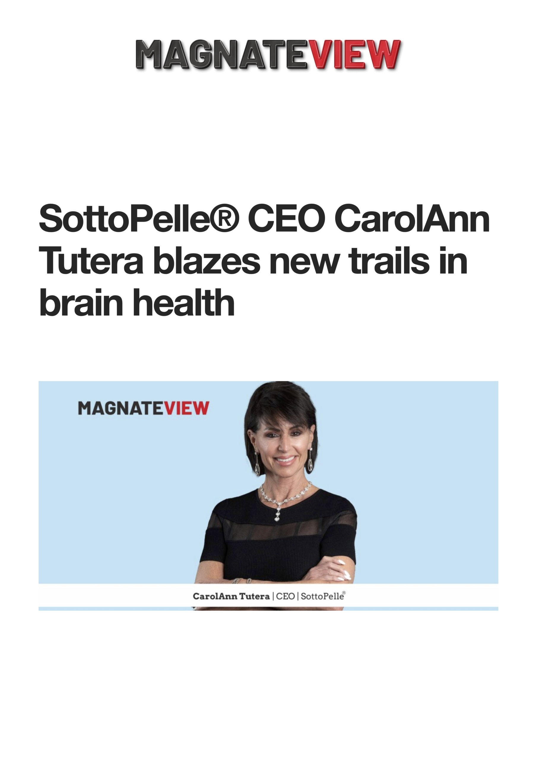 Tutera Medical Featured in Magnate View: SottoPelle® CEO CarolAnn ...